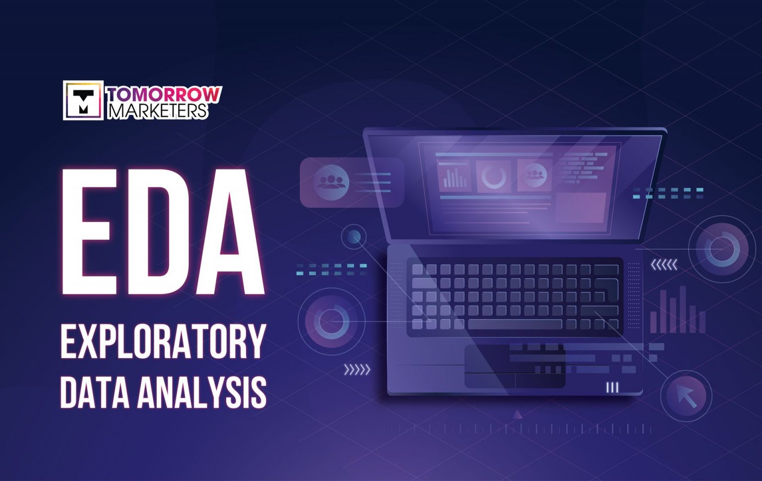 Exploratory Data Analysis (EDA) là gì và quy trình từng bước của EDA | Tomorrow Marketers